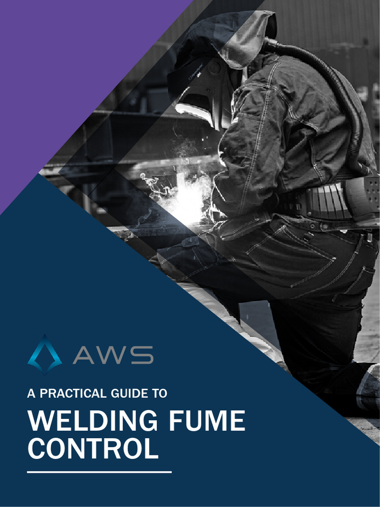 2021 Practical Guide To Welding Fume Control 606839963 | PDF | Personal ...