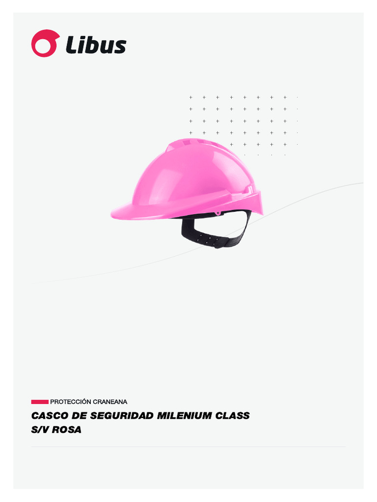 Casco de Seguridad Milenium Class S/V Rosa | PDF