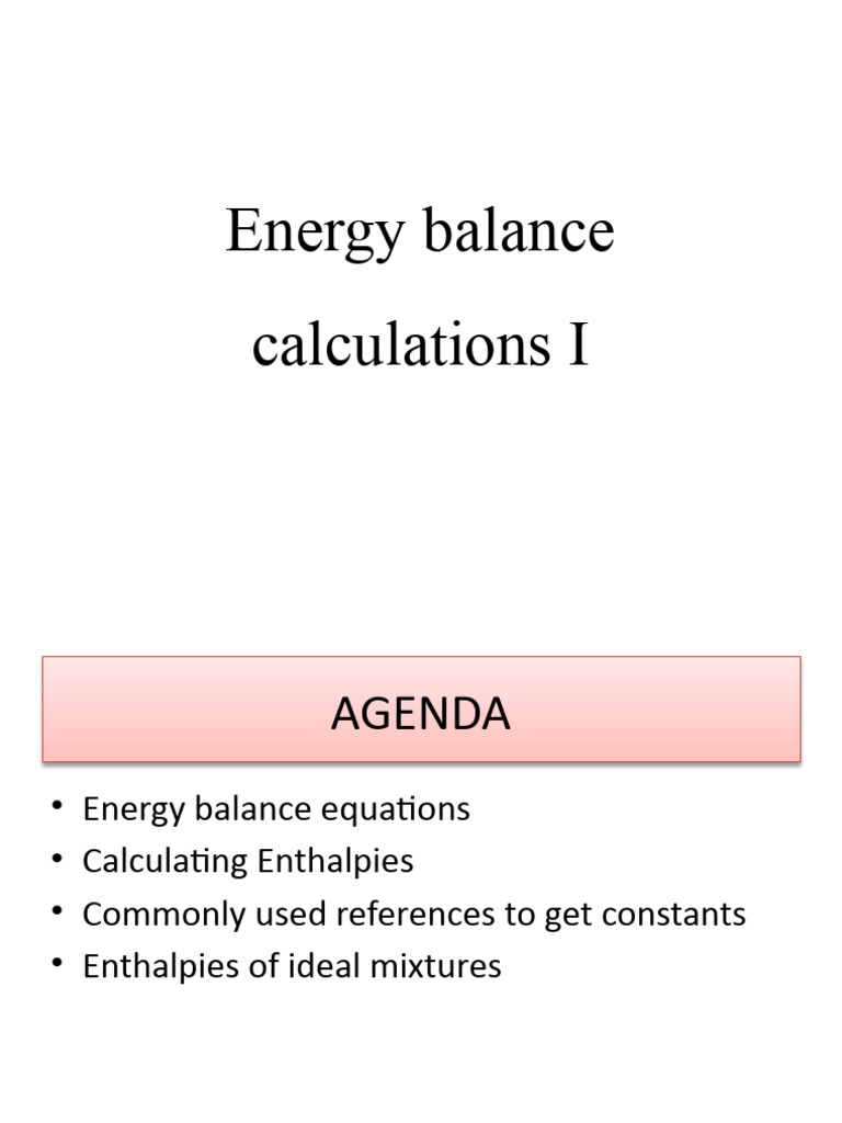 15 Energy Balance Introduction | PDF | Enthalpy | Physical Chemistry