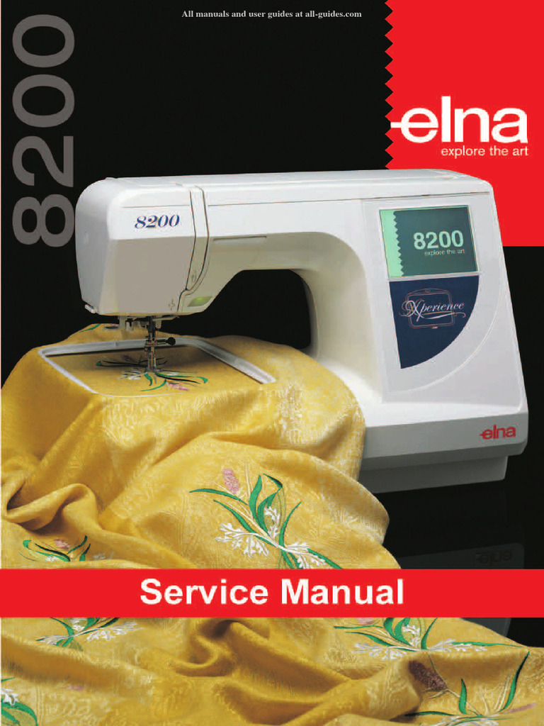 Elna 8200 Sewing Machine Service Manual | PDF | Sewing Machine | Manufactured Goods