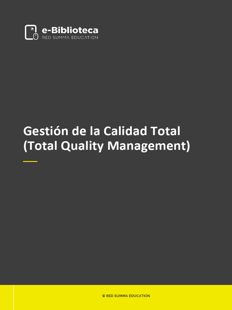 Gestión de La Calidad Total (Total Quality Management) | PDF | Calidad (comercial) | Gestión de ...