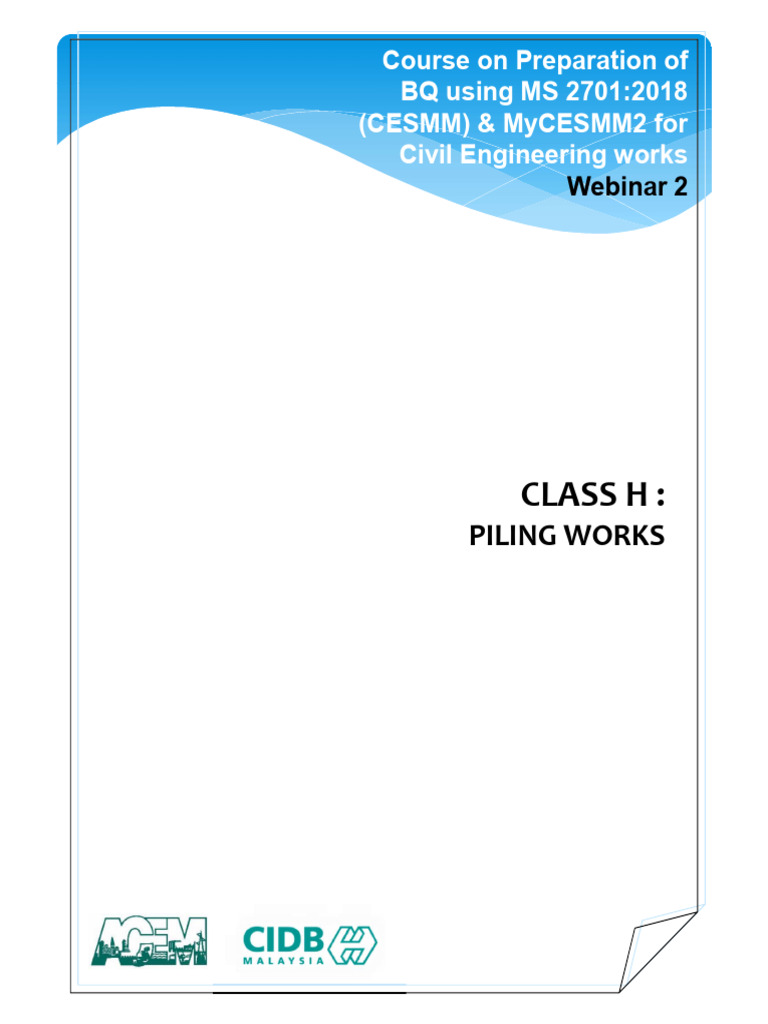 7_ W2 Class H - Piling Work 2024_Batch Security | PDF | Deep Foundation | Concrete