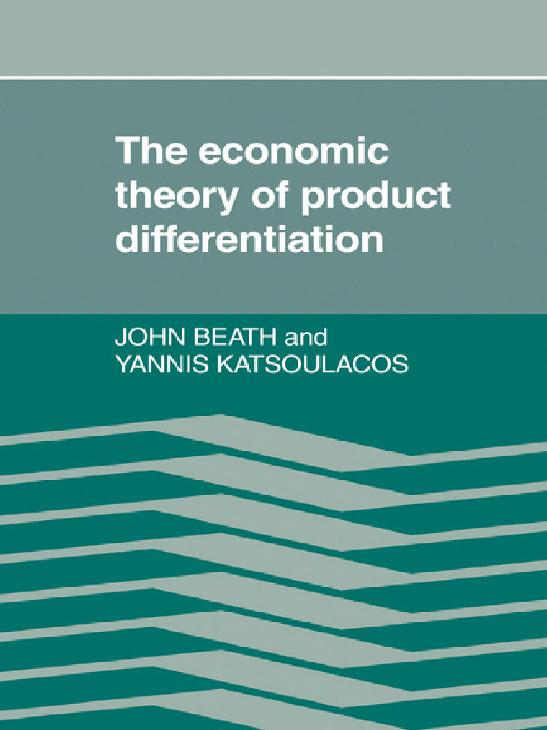 The Economic Theory of Product Differentiation Compress | PDF ...