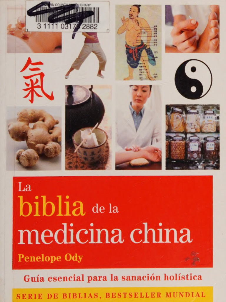 La Biblia de La Medicina China - Guía Esencial para La - Ody, Penelope Iribarren, Miguel - 2011 ...