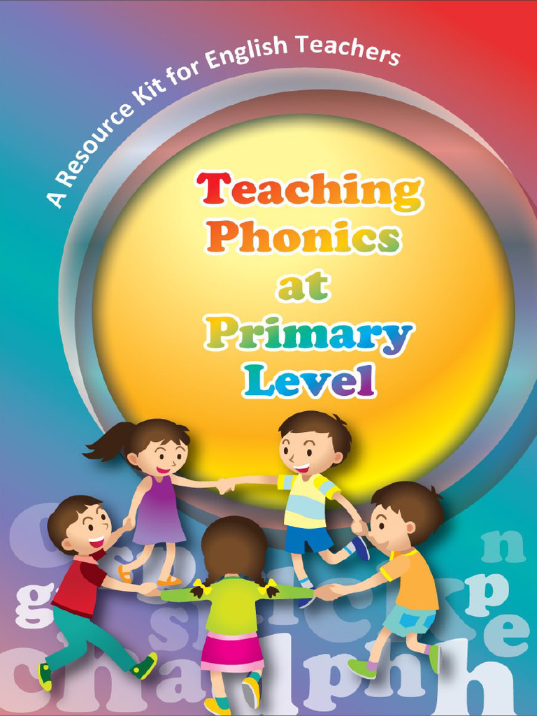 A Guide for Teaching Phonics at Primary Level | PDF | Phonics | Syllable
