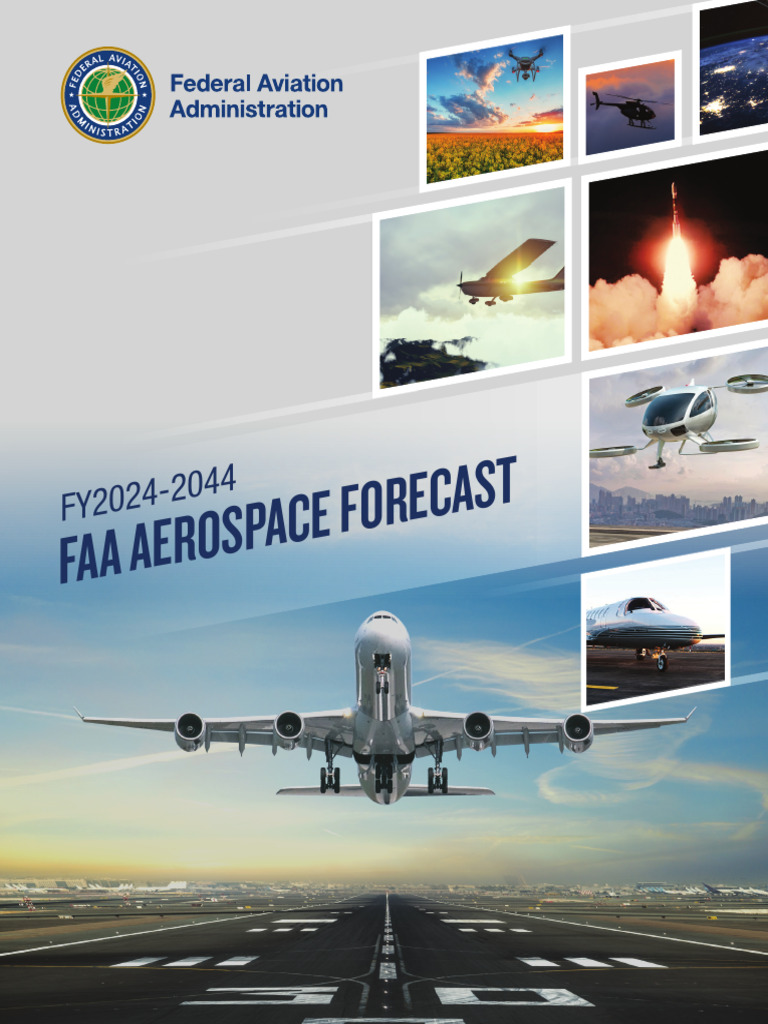 FAA Aerospace Forecast 2024-2044 | PDF | Economic Growth | Airlines