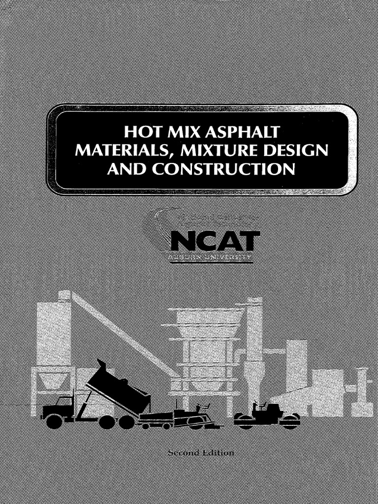 Hot Mix Asphalt Materials Mixture Design and Construction Compress | PDF