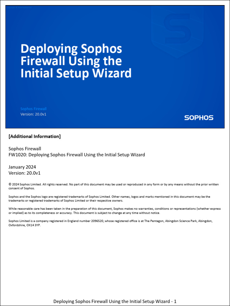 FW1020 20.0v1 Deploying Sophos Firewall Using The Initial Setup Wizard ... FW1020 20.0v1 Deploying Sophos Firewall Using The Initial Setup Wizard ...