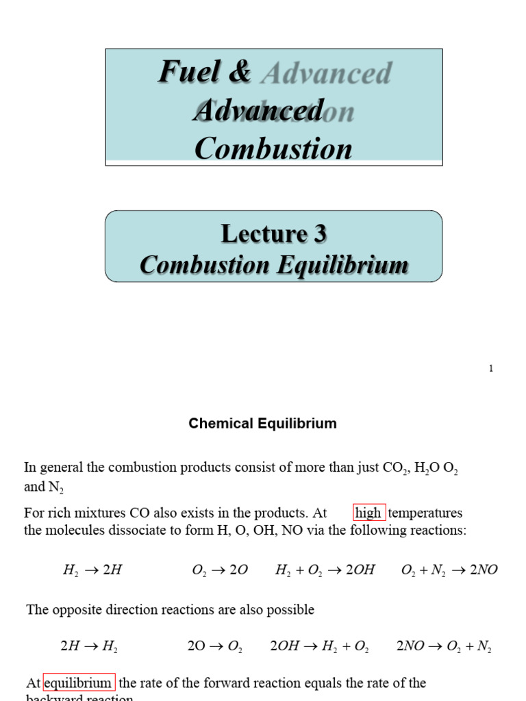 Lec 3 Combustion Equiliprium - Fuel and Advanced Combustion | Download Free PDF | Chemical ...
