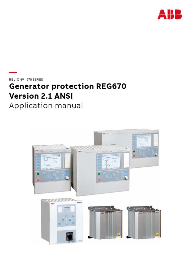 1MRK502065-UUS A en Application Manual Generator Protection REG670 2.1 ...