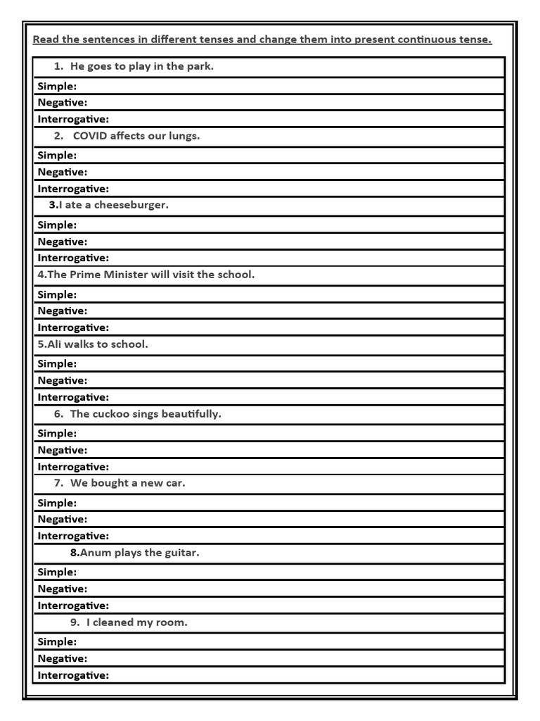 Read The Sentences in Different Tenses and Change Them Into Present ...