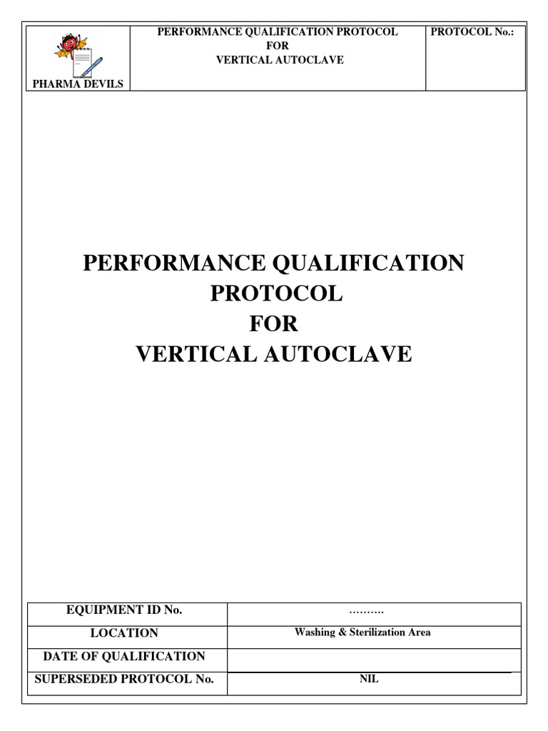 Performance Qualification Protocol For Vertical Autoclave | PDF | Sterilization (Microbiology ...