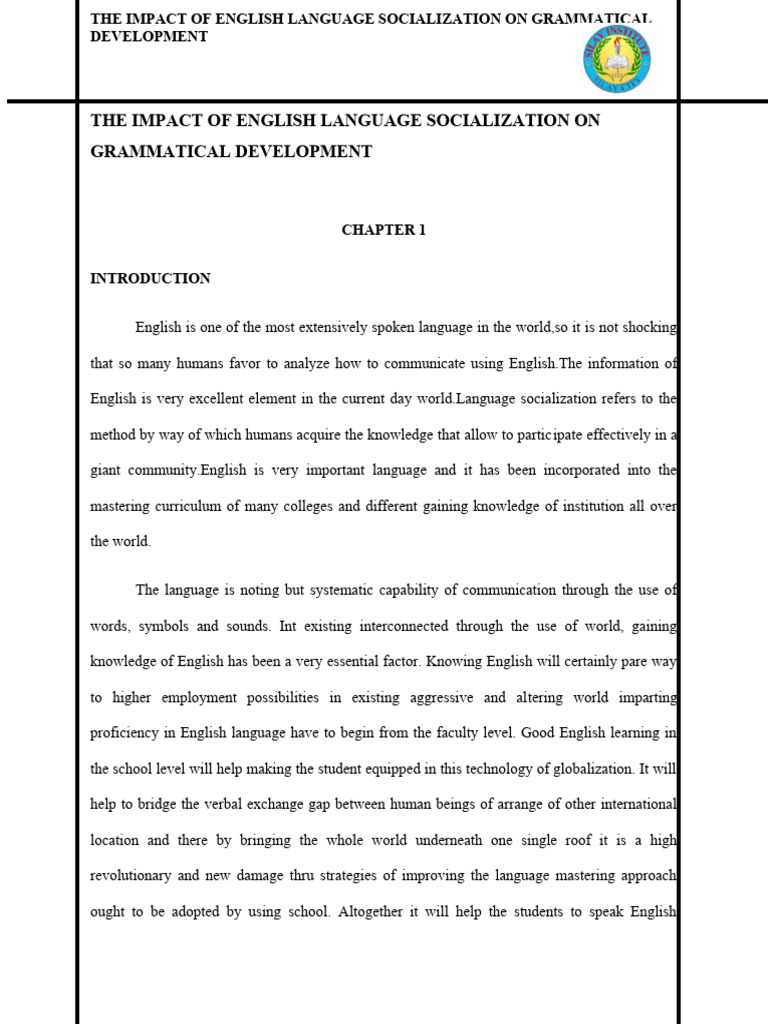 THE IMPACT OF ENGLISH LANGUAGE SOCIALIZATION ON GRAMMATICAL DEVELOPMENT ...