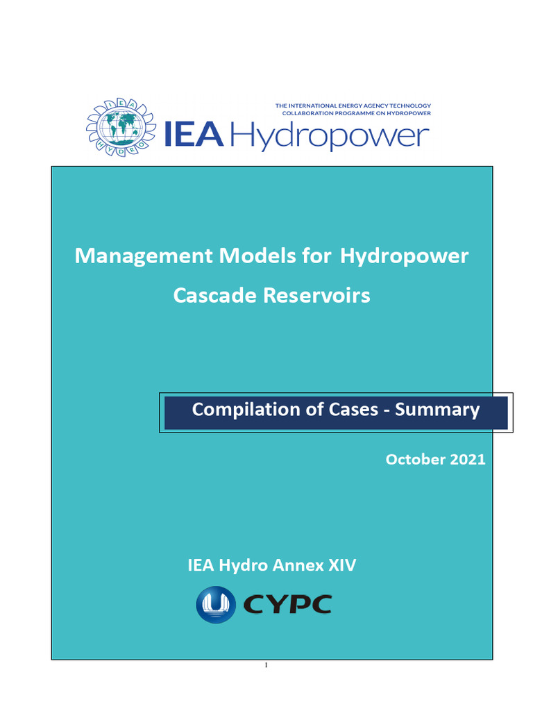 IEAHydro - AnnexXIV - Management Models For Hydropower Cascade Reservoirs - CASE COMPILATION ...