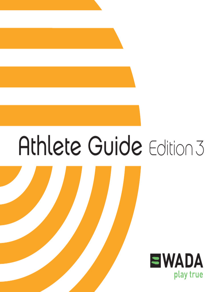 2005 WADA Athletes' Guide | PDF | Doping In Sport | Dietary Supplements