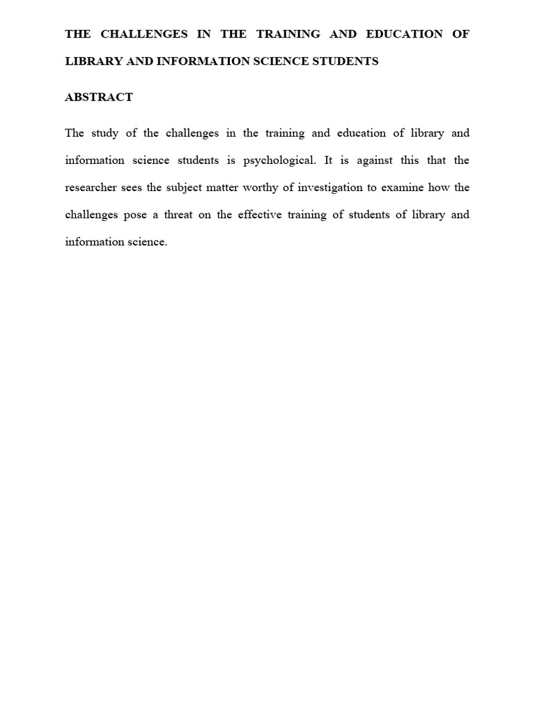 The Challenges in The Training and Education of Library and Information ...
