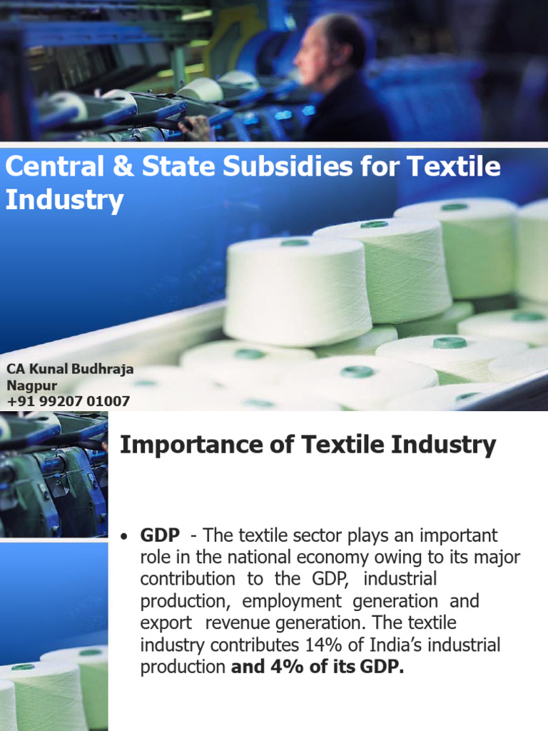 Central State Subsidies For Textile Industry | PDF | Textiles | Yarn