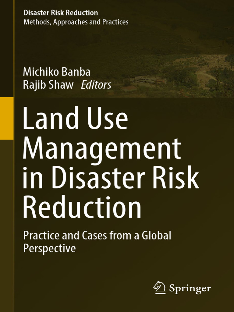 Land Use Management in Disaster Risk Reduction - Practice and Cases ...