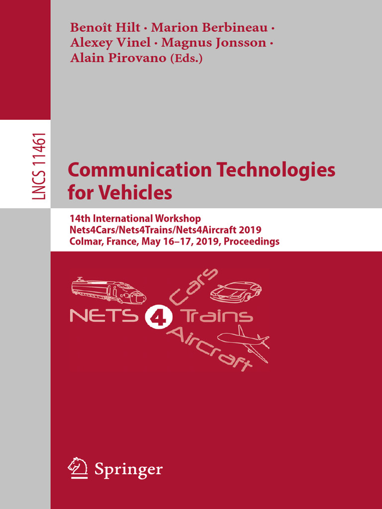 Communication Technologies For Vehicles: Benoît Hilt Marion Berbineau Alexey Vinel Magnus ...