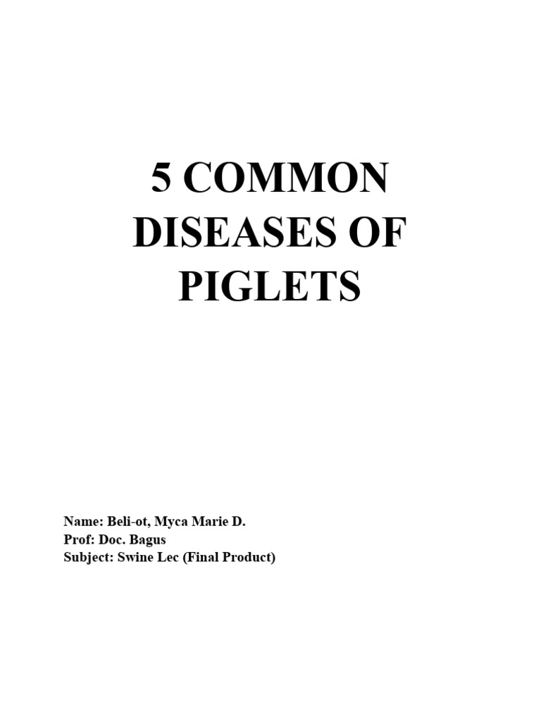 5 Common Diseases of Piglets | PDF | Pig | Medical Specialties