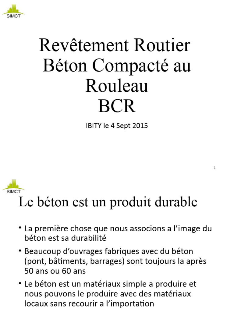 Béton Compacté au Rouleau : Avantages et Applications | PDF | Béton ...