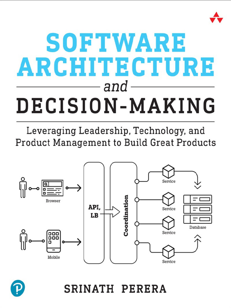 Software Architecture and Decision Making Leveraging Leadership | PDF | Agile Software ...