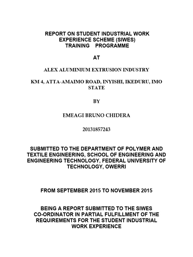 Siwes Reports On Aluminium | PDF | Extrusion | Aluminium