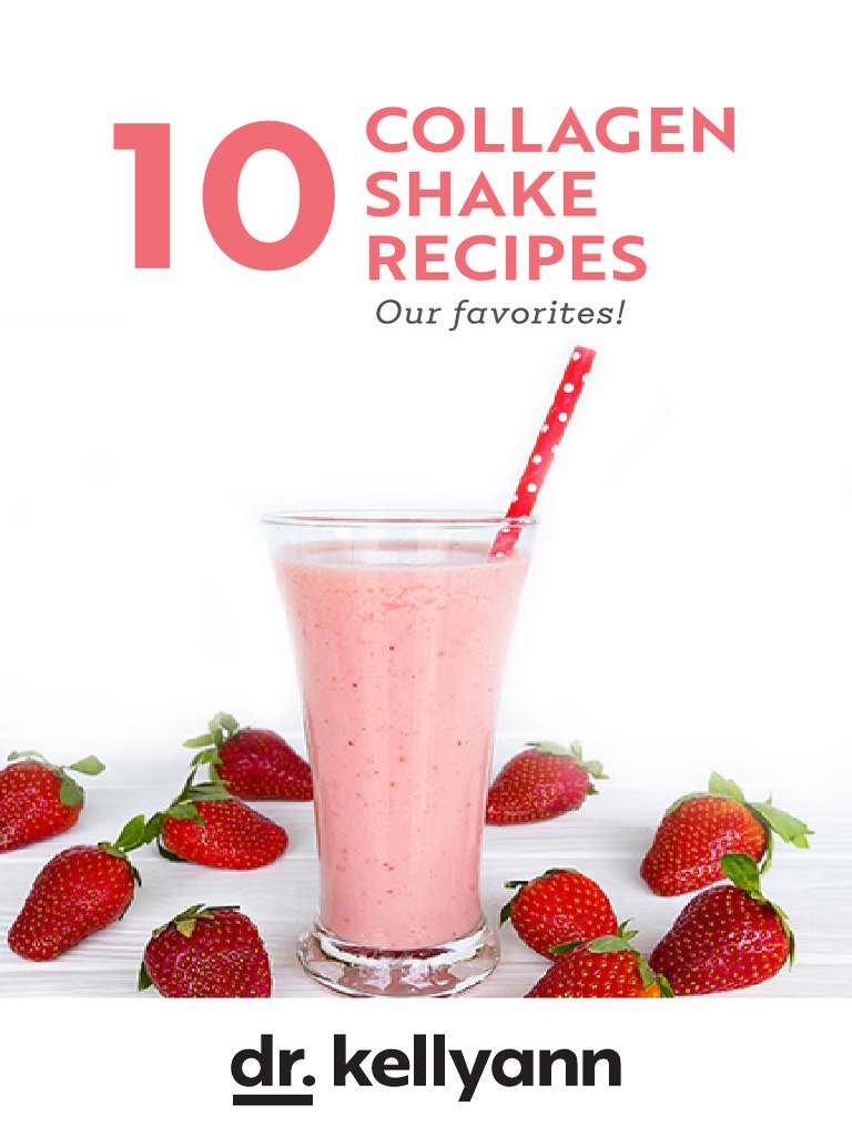 10+Collagen+Shake+Recipes | PDF | Berry | Teaspoon