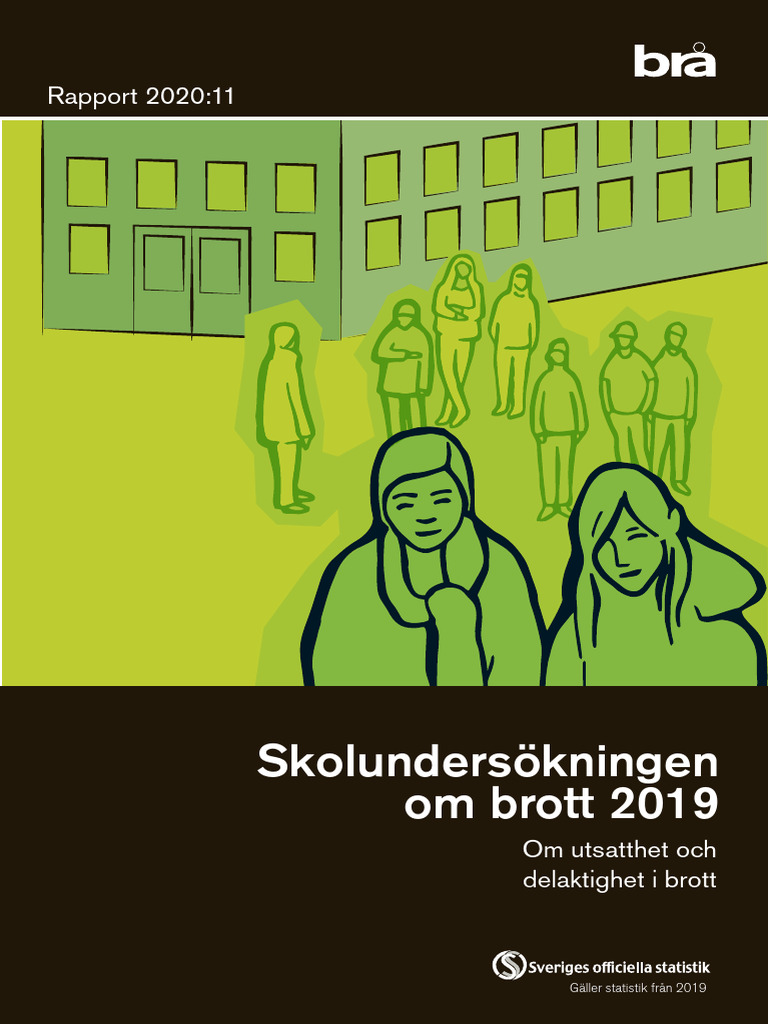 2020 11 Skolundersokningen Om Brott 2019 | PDF