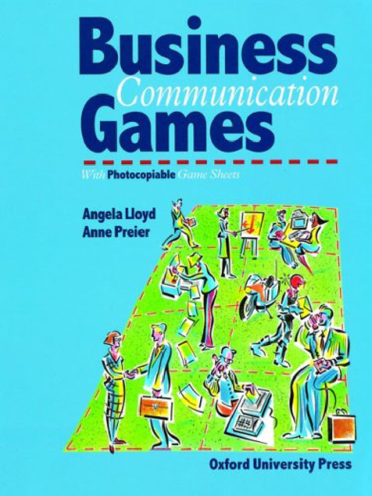 Business Communication Games (And Activities) (Oxford) | PDF