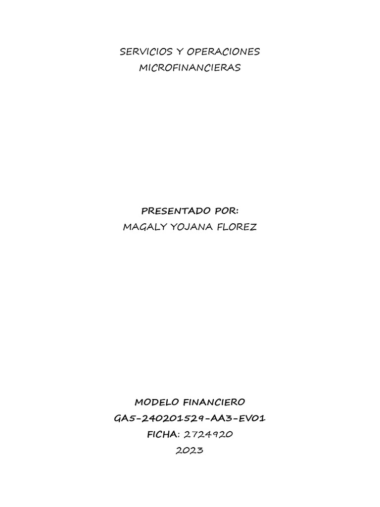 Modelo Financiero Ga5-240201529-Aa3-Ev01 | PDF Modelo Financiero Ga5-240201529-Aa3-Ev01 | PDF