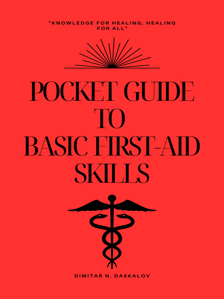 Essential First Aid Skills Guide | PDF | Wound | Cardiopulmonary ...
