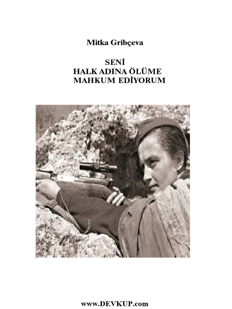 Mitka Gribçeva Seni̇ Halk Adina Ölüme Mahkum Edi̇yorum | PDF