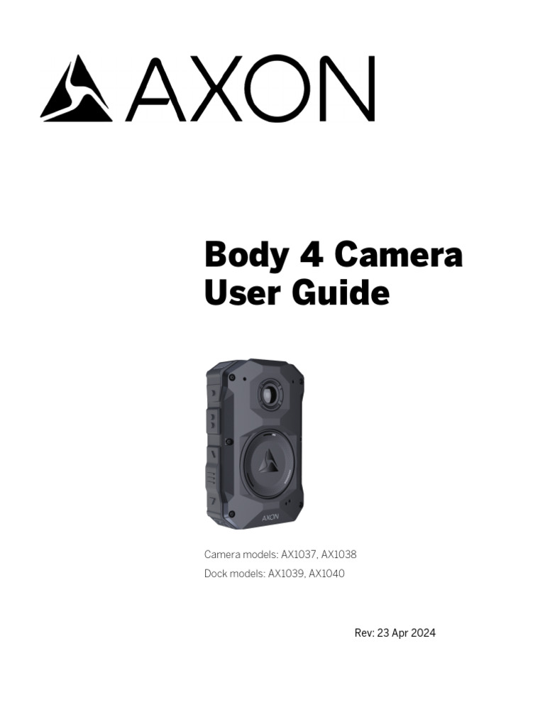 Axon Body 4 Camera User Guide - 23 Apr 2024, ENG-US | PDF | Camera | Ios