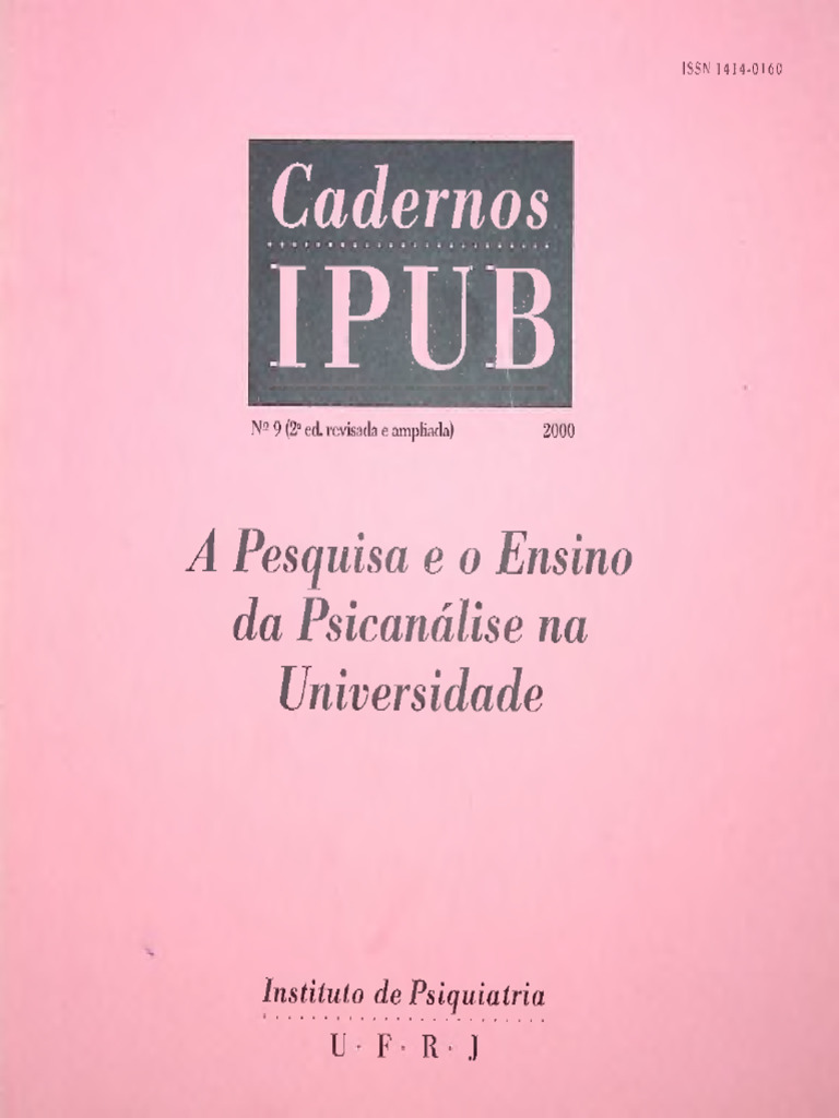 Ensino e Pesquisa em Psicanálise no IPUB | PDF