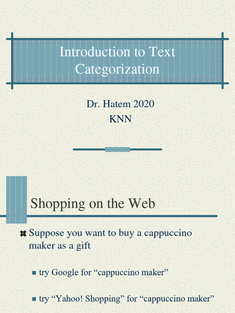 Introduction To Text Categorization: Dr. Hatem 2020 KNN | PDF | Information Science | Applied ...