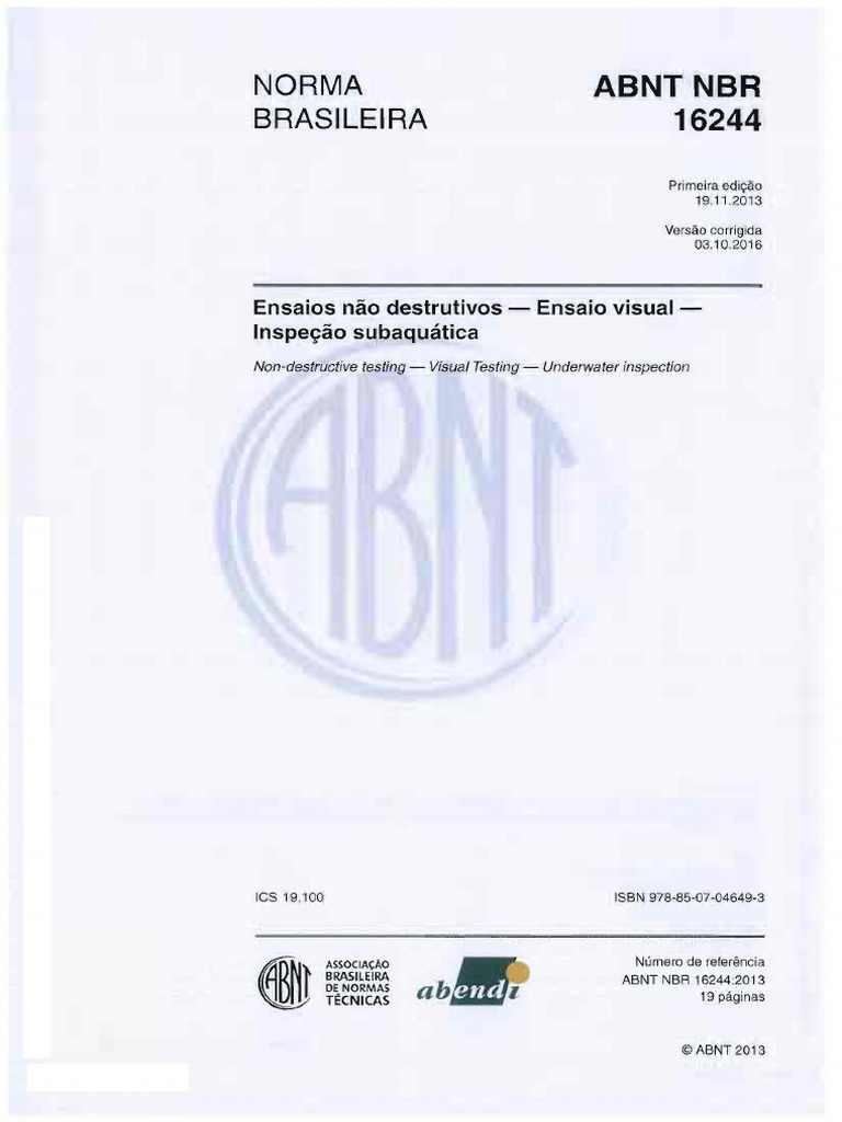 ABNT NBR 16244 Ensaios Não Destrutivos - Ensaio Visual Versão Corrigida 03-10-2016 | PDF