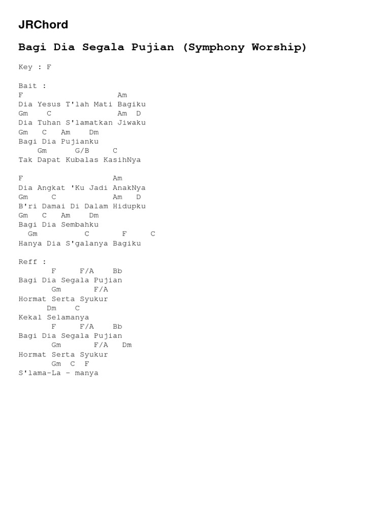 Bagi Dia Segala Pujian Symphony Worship | PDF