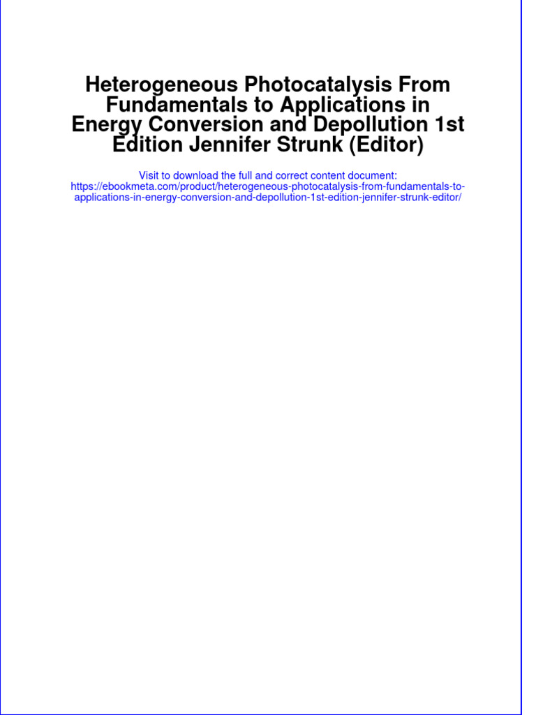 Heterogeneous Photocatalysis From Fundamentals To Applications in ...