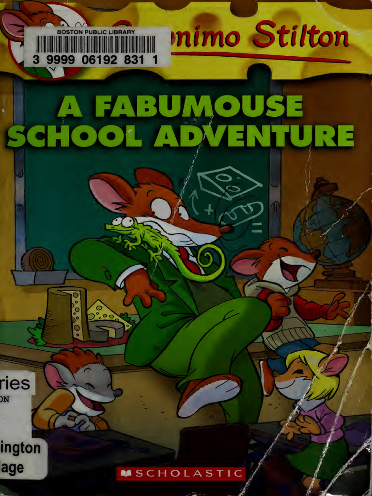 A Fabumouse School Adventure - Geronimo Stilton - 1st Ed - , New York ...
