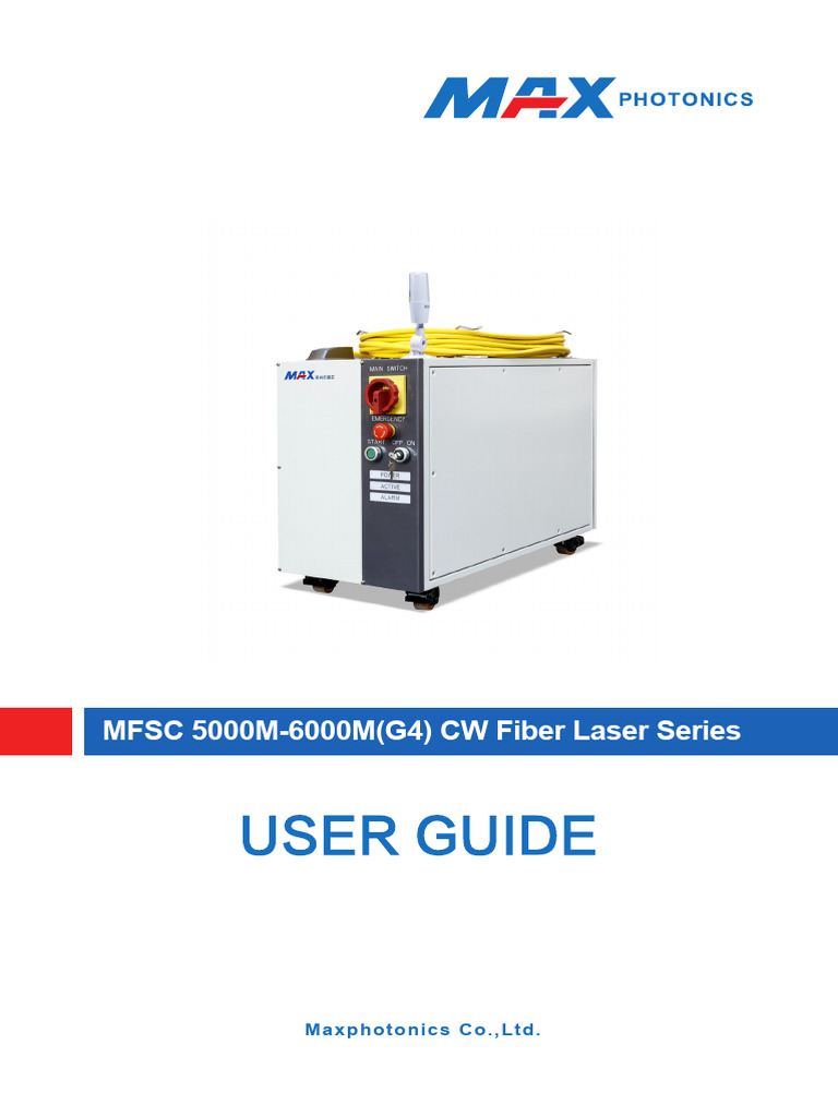 MFSC 6000M (G4) Single Module CW Fiber Laser User Guide V1.5 | PDF | Laser | Optical Fiber