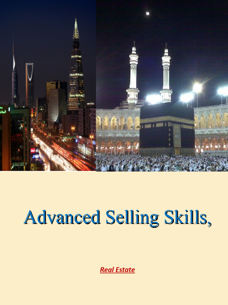 Advanced Selling Skills Real Estate (Autosaved) | PDF | Sales | Psychology
