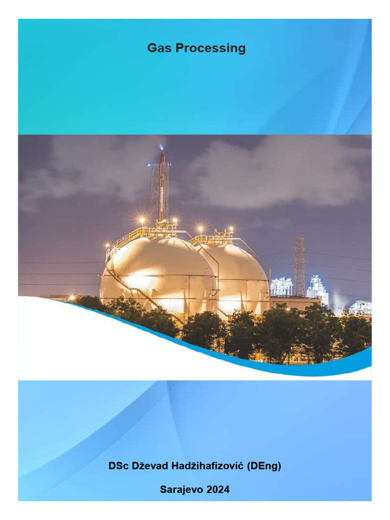 Gas Processing | PDF | Liquefied Natural Gas | Natural Gas Processing