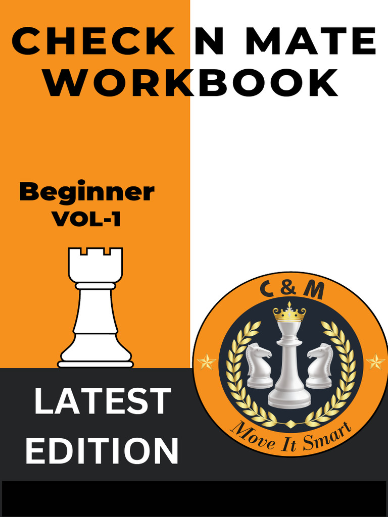 Beginner Workbook 1 | PDF | Chess | World Chess Championships