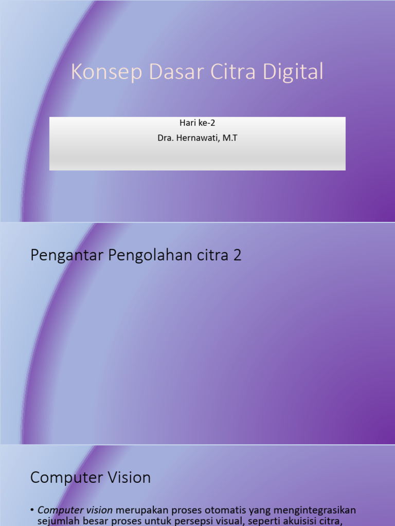 Hari - 2 - 2 - Konsep Dasar Citra Digital - 1 | PDF | Computer Vision | Image Segmentation