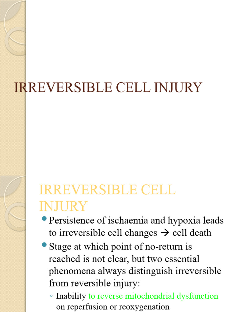 Irreversible Cell Injury. | PDF | Necrosis | Radical (Chemistry)