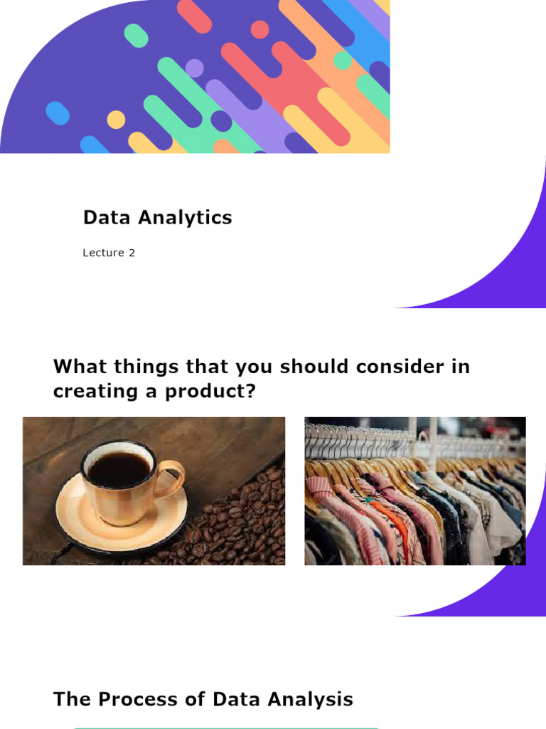 Data Analytics Lecture 2 | PDF | Data Analysis | Analytics Data Analytics Lecture 2 | PDF | Data Analysis | Analytics