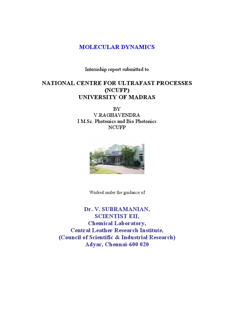 Latest - CLRI Internship Report | PDF | Molecular Dynamics | Force ...