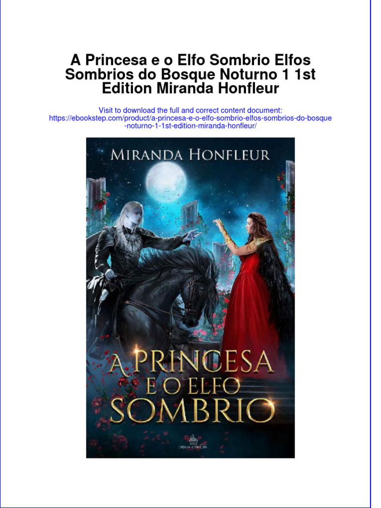 PDF of A Princesa E O Elfo Sombrio Elfos Sombrios Do Bosque Noturno 1 1St Edition Miranda ...