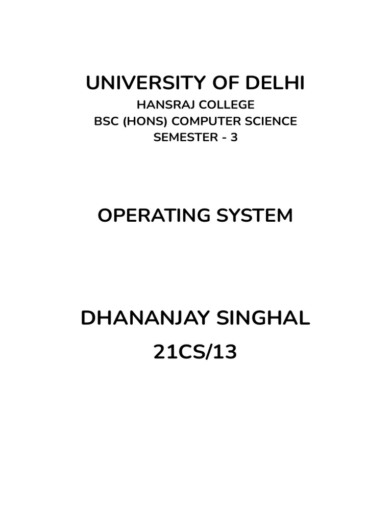 Operating System Assignment - DHANANJAY SINGHAL | PDF | Process ... Operating System Assignment - DHANANJAY SINGHAL | PDF | Process ...
